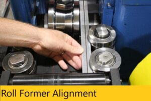 Roll Former Alignment